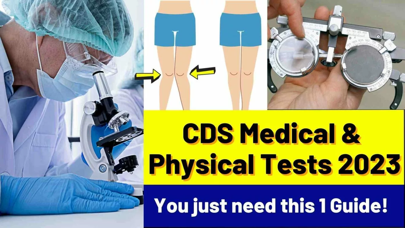 CDS Medical and Physical Test 2023 | SSB medical test | Latest!